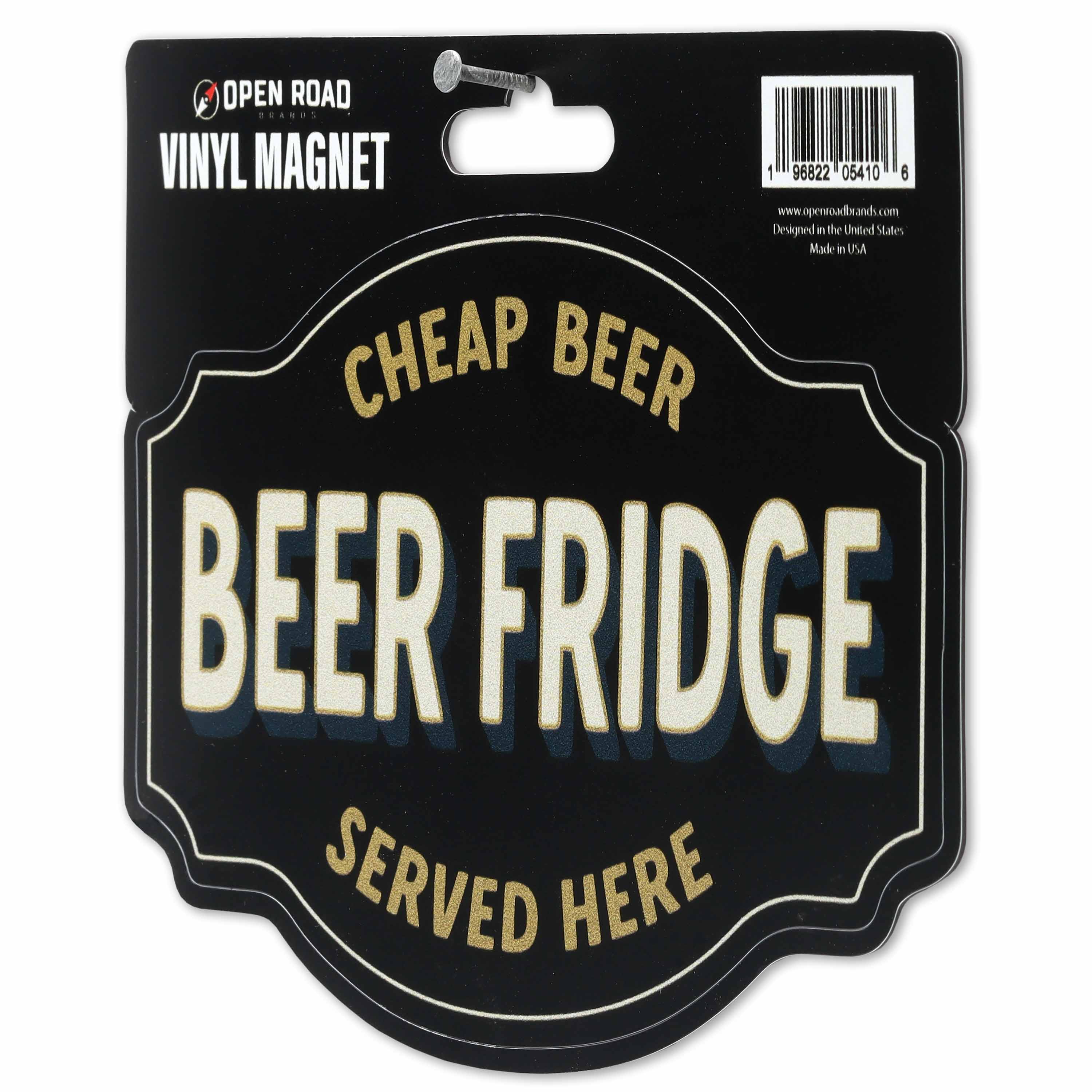 Open Road's Cheap Beer Served Here Magnet | Cabela's Canada